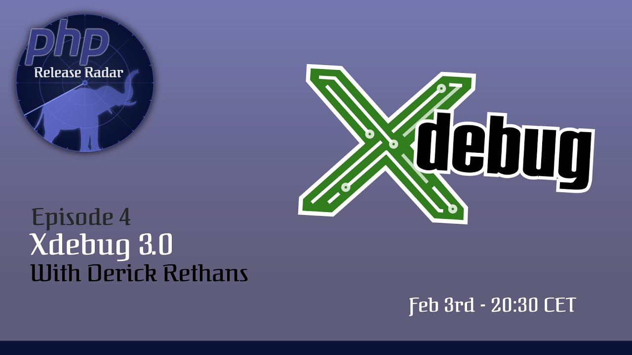 PHP Release Radar - Episode 4: XDebug 3