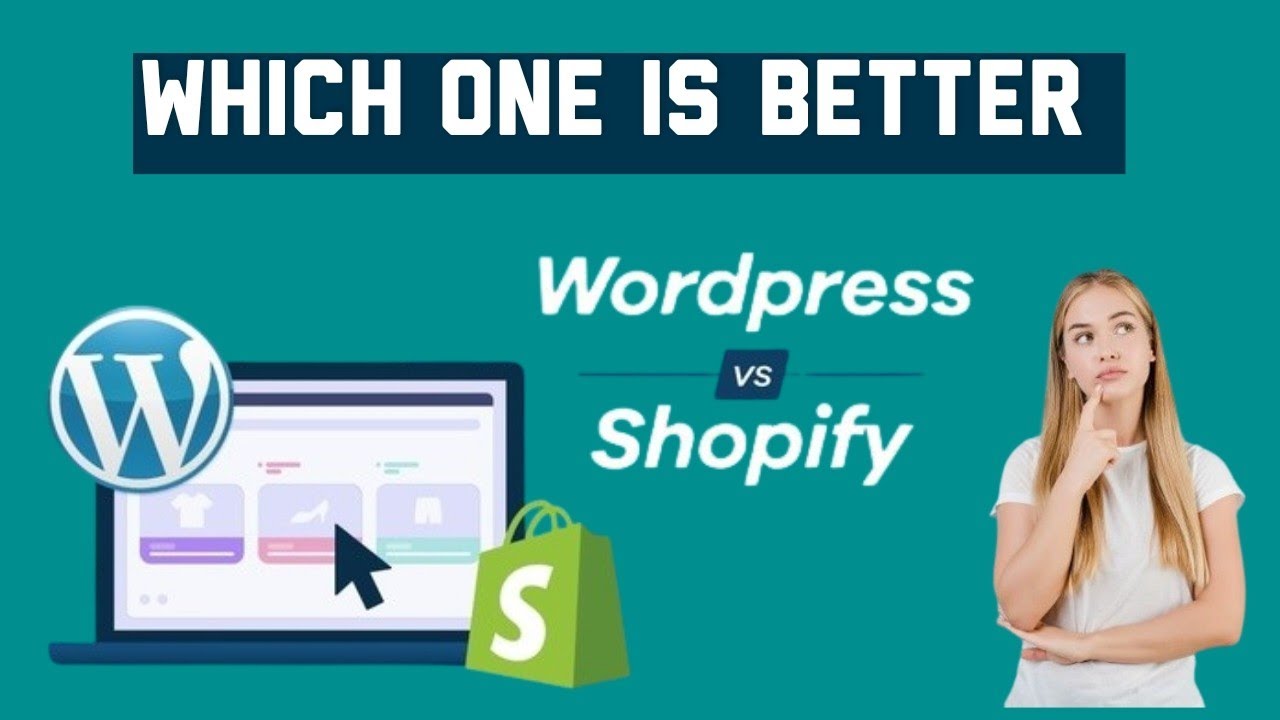 Shopify vs worldpress/A Comprehensive comparison || Which One is Better for your  business