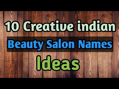 Beauty Salon Name Ideas 2022 |Beauty & Hair salon Names | Unique Salon Names Hair| Beauty Spa| Nail