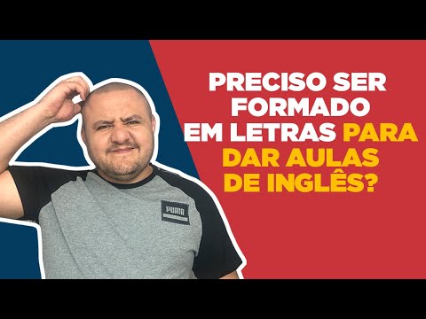 PRECISO SER FORMADO EM LETRAS PARA DAR AULAS DE INGLÊS?