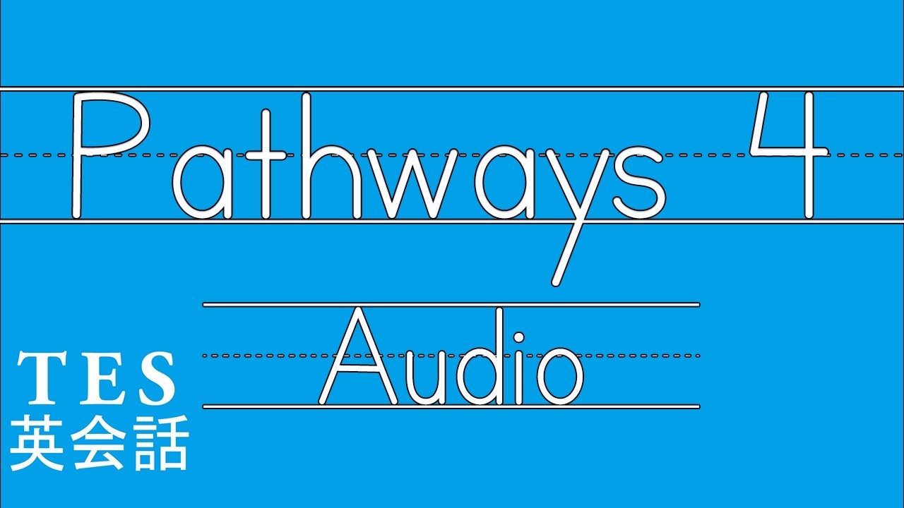 Pathways 4 Audio