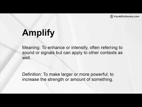 Amplify Meaning