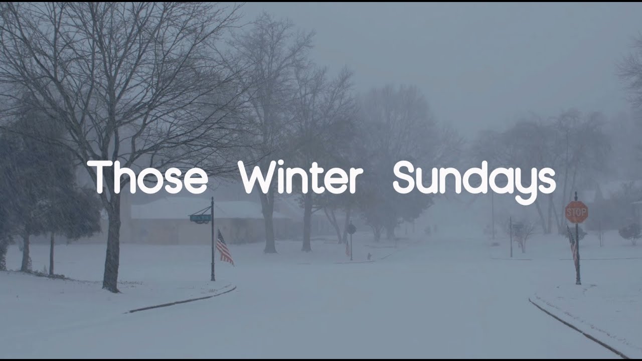 Those Winter Sundays | Moving Poetry