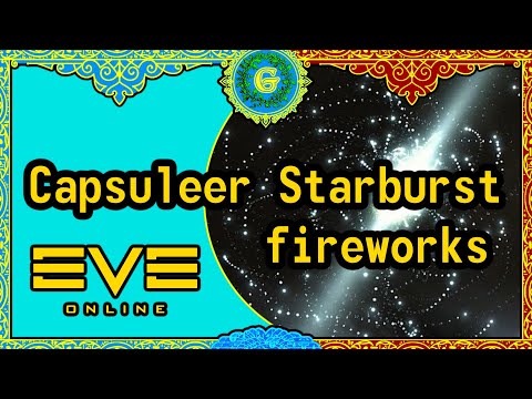 Steam Community :: Video :: Capsuleer Starburst fireworks - EVE Online ...