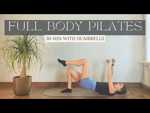 Pilates Dumbbell Workout – 30 Min Full Body Strength & Sculpt Routine