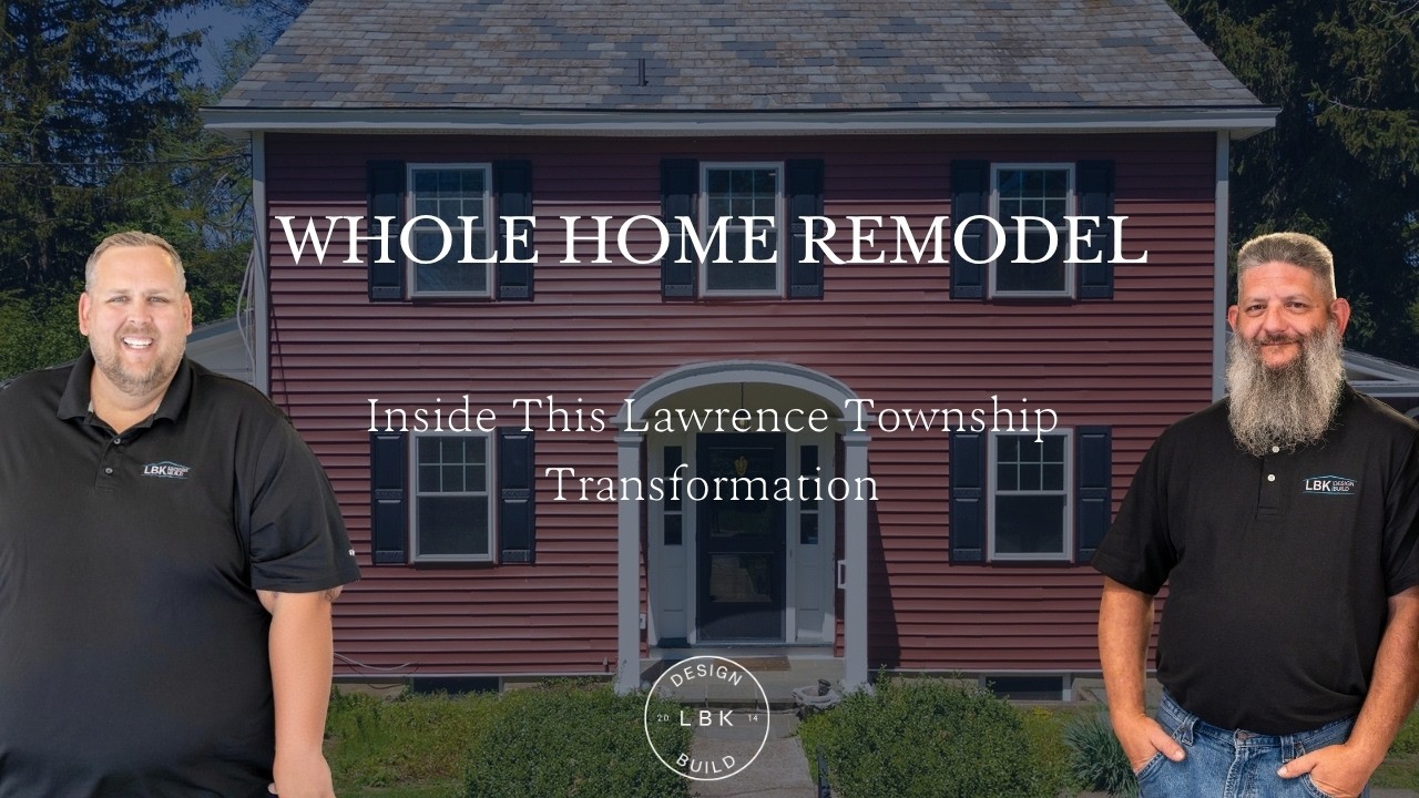 Where History Meets Home | Lawrenceville, NJ Whole Home Remodel