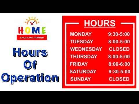 HOURS OF OPERATION || HOME CHILD CARE DAYCARE
