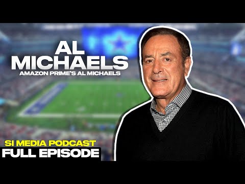 Al Michaels On Tom Brady As A Broadcaster & NFL On Amazon | SI Media Podcast | Episode 405