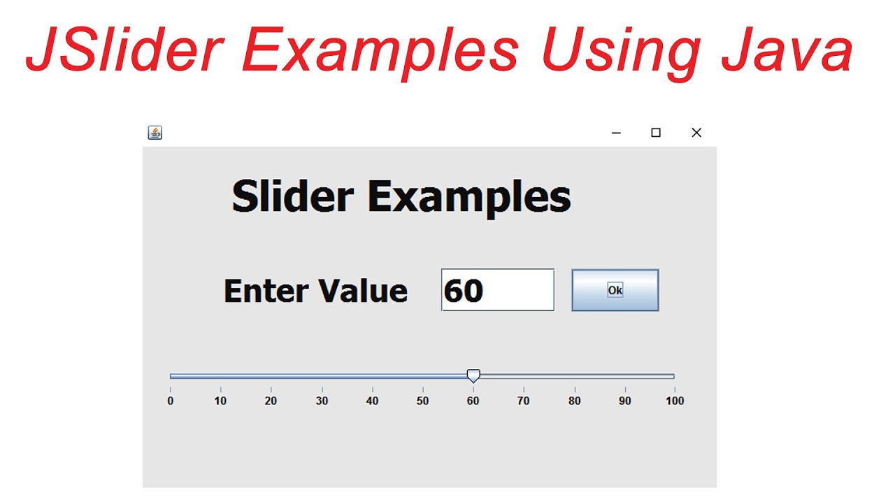 Java JSlider Example