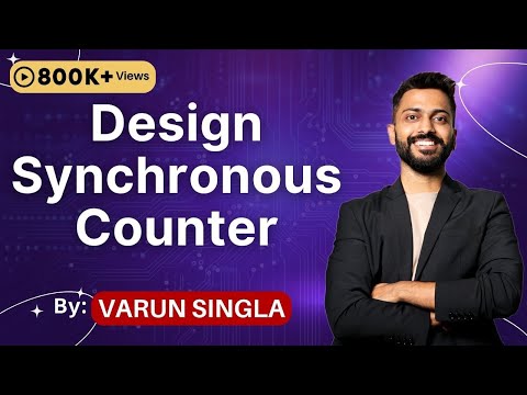 Lec - 45: Design Synchronous Counter | How to design Synchronous Counter | Digital Electronics