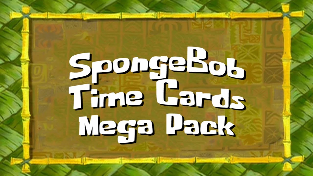 SpongeBob Time Cards Mega Pack (free download)