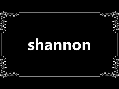 Shannon - Meaning and How To Pronounce