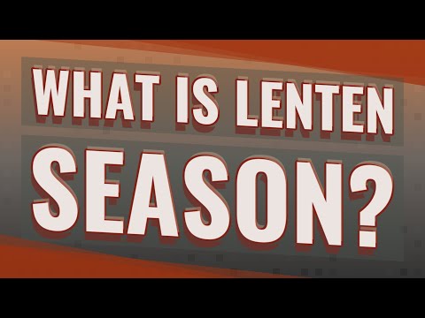What is Lenten season?
