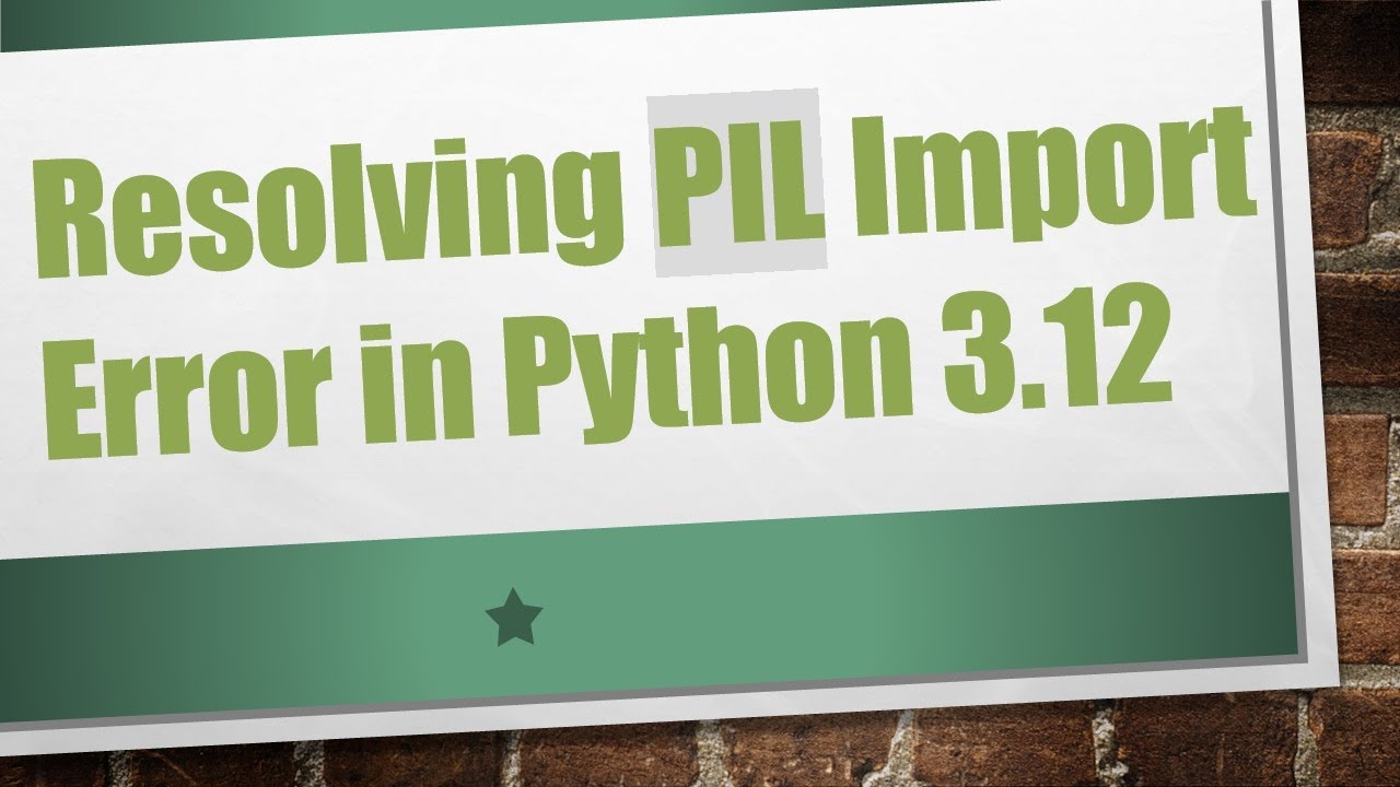 Resolving PIL Import Error in Python 3.12
