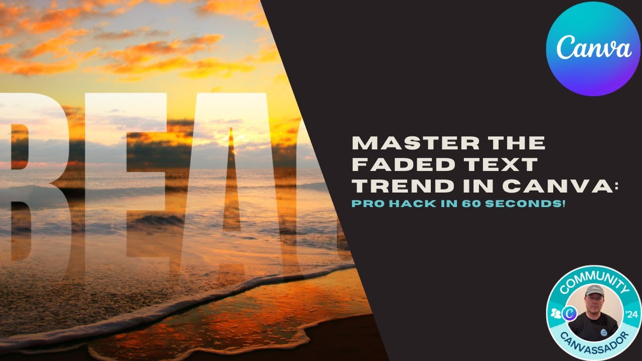 Master the Faded Text Trend in Canva: Pro Hack in 60 Seconds!