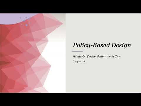 Policy-Based Design Explained