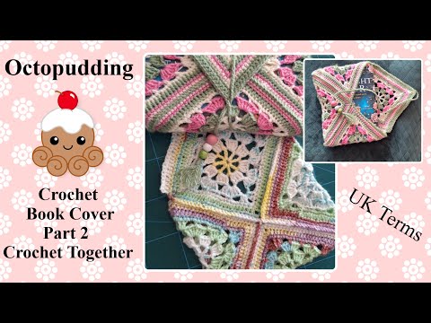 #crochet #book cover #tutorial Part 2 in Uk Terms