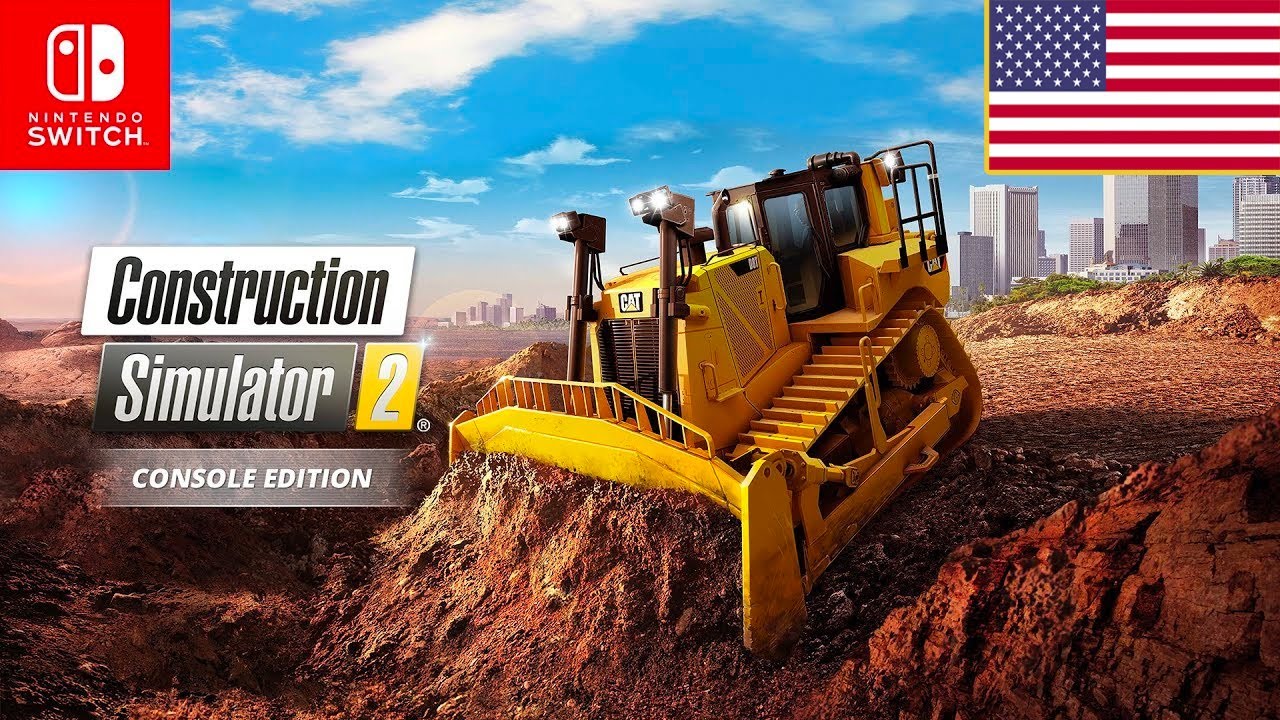 Construction Simulator 2 US - Console Edition: Nintendo Switch Launch Trailer (US)