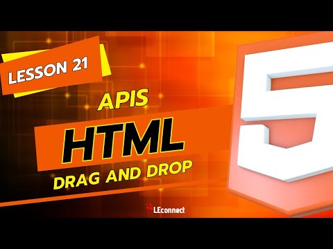 HTML course for Beginners: Lesson 21 - HTML Drag and Drop API