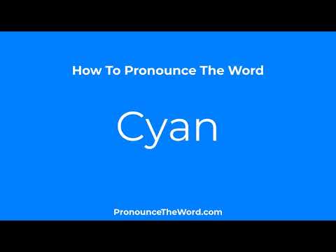How To Say Cyan | Pronounce Cyan Like Native English Speakers | Pronounce The Word