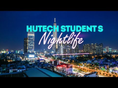 HUTECH STUDENTS Nightlife