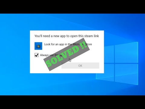 Fix error || You'll need a new app to open this steam link