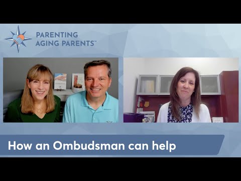 Problems at the nursing home or assisted living where your parents live? How an ombudsman can help.