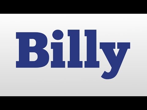 Billy meaning and pronunciation