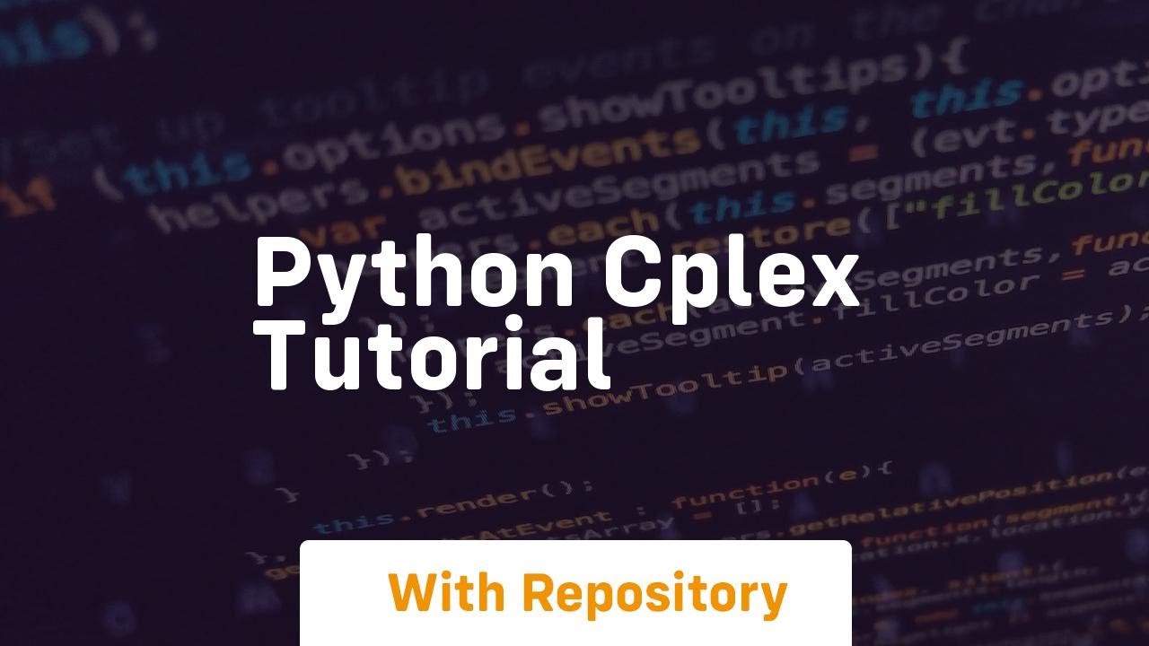 python cplex tutorial