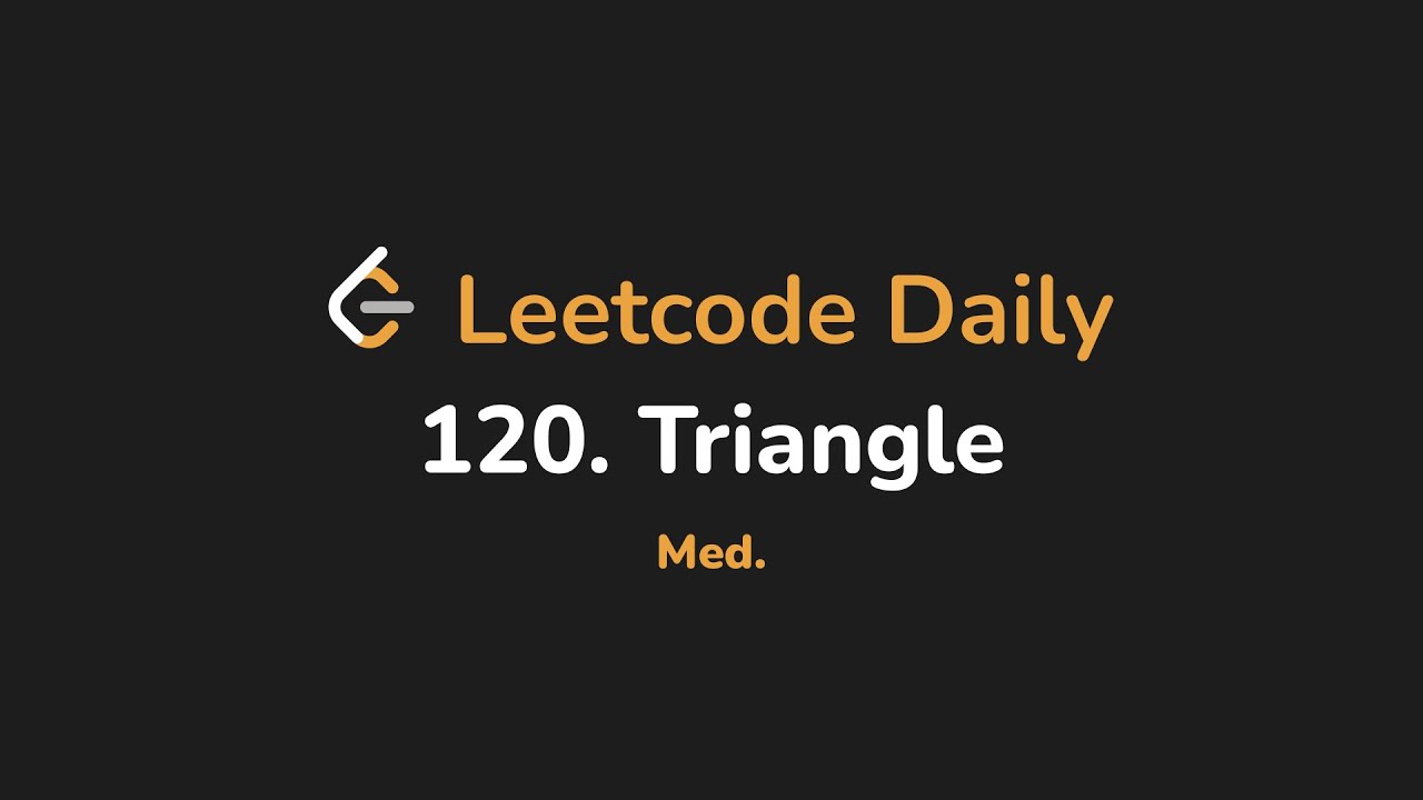 120. Triangle | Leetcode Daily - Python