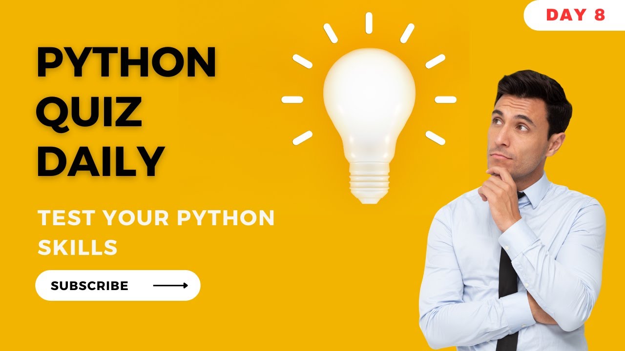 Python quiz daily - python exercises for beginners - Day 8