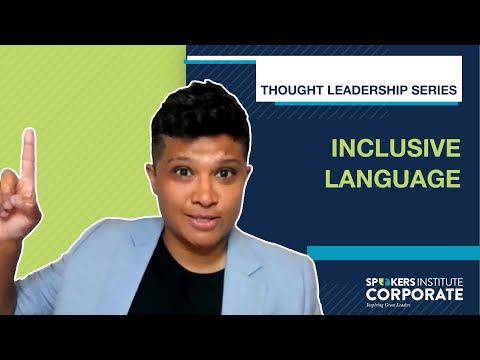 Thought Leadership Series - Inclusive Language