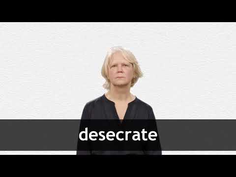 How to pronounce DESECRATE in American English