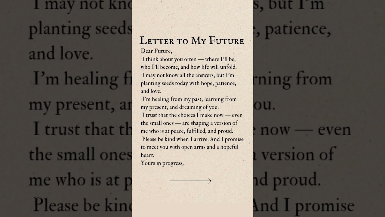 A Letter to My Future: I’m Building You with Love Today