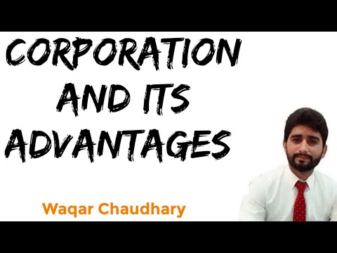Corporation ||Advantage of corporation in urdu