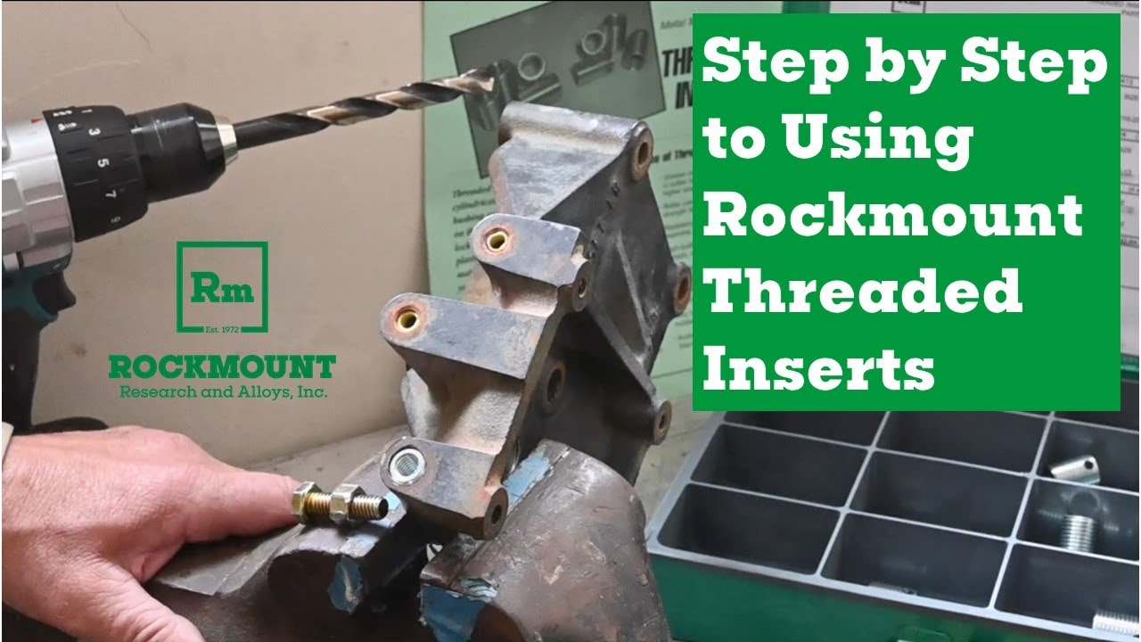 Step by Step to Using Rockmount Threaded Inserts