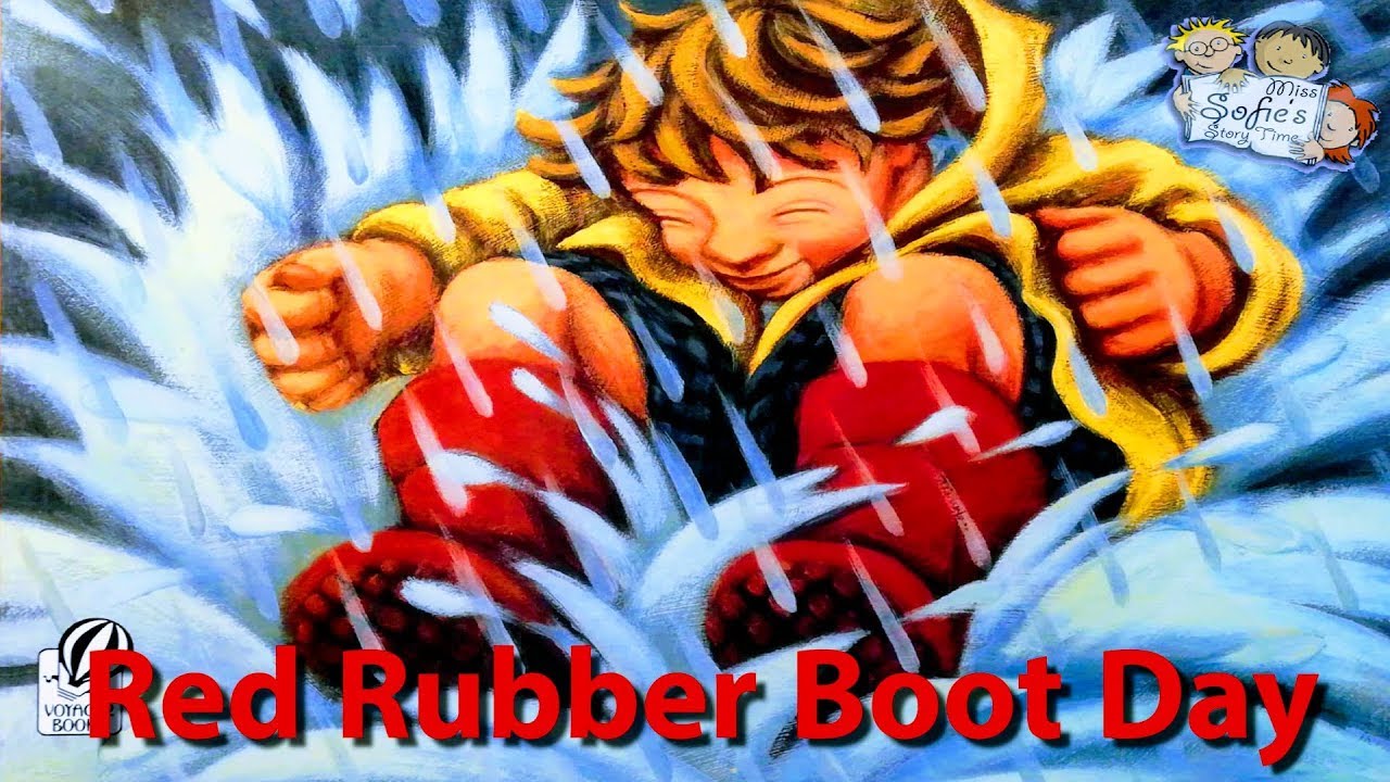 RED RUBBER BOOT DAY | KIDS BEDTIME STORY - FULL BOOK READING FOR CHILDREN - AUDIO READ ALOUD