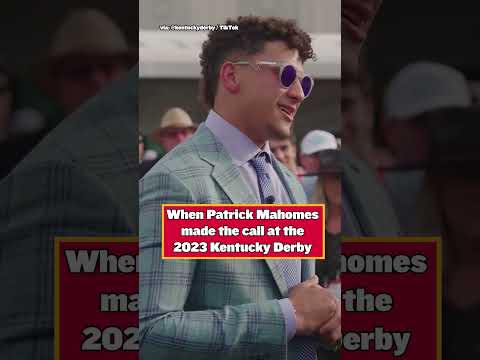 Patrick Mahomes Making the Call at the Kentucky Derby 🔥
