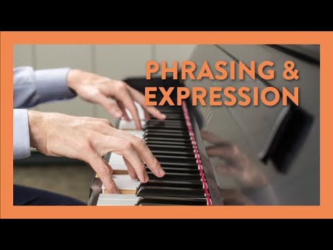 All About Music Phrasing & Expression