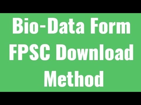 How to Download Bio-Data Form For Documents Submission to FPSC I 03033244555