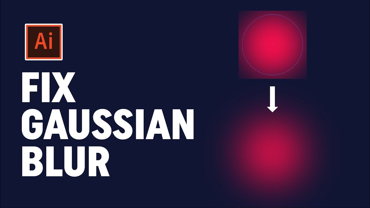 How to FIX your GAUSSIAN BLURS -  Illustrator Tutorial