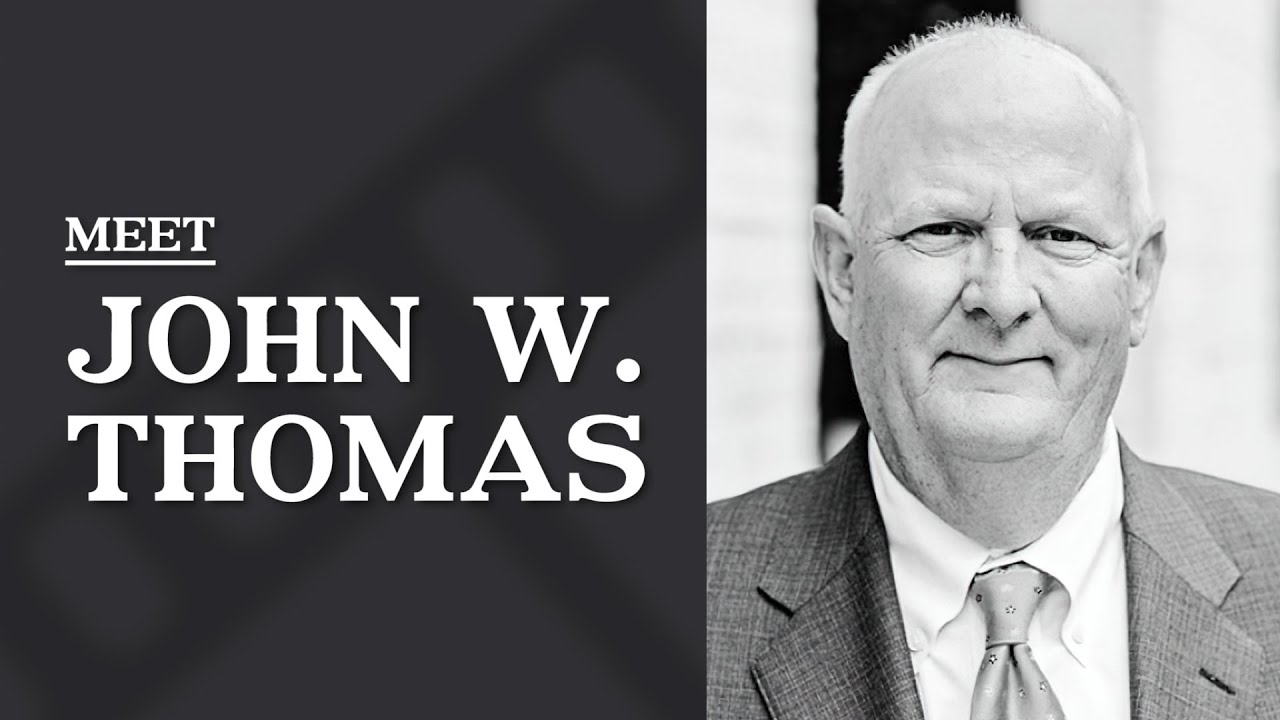 Meet John W. Thomas | John W. Thomas