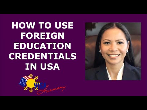 How to Use Your Foreign Education Credentials in USA