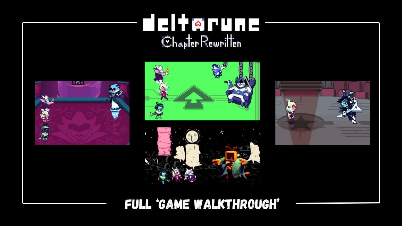 Deltarune Chapter Rewritten: Full 'Game Walkthrough' (All sprites cutscenes until 'Fa Ha Ha!')