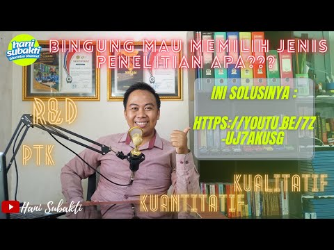 Jenis-Jenis Penelitian Pada Skripsi: Mahasiswa Tingkat Akhir Wajib Nonton