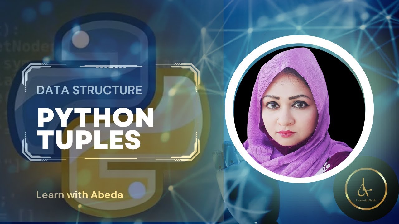 Python data structure : Tuples