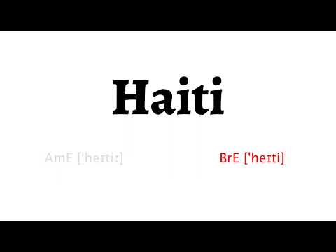 How to Pronounce haiti in American English and British Englishhaiti