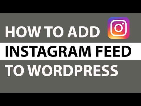 How to Add Instagram Feed on Your WordPress Website | Embed an Instagram Feed to WordPress Website