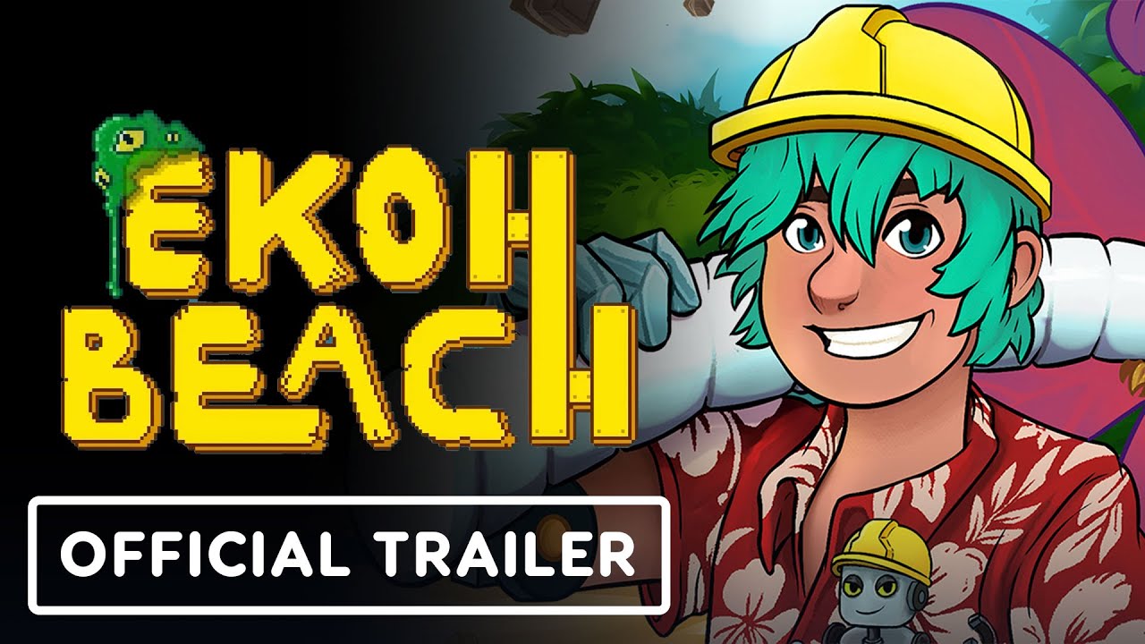 Ekoh Beach - Official Release Date Trailer
