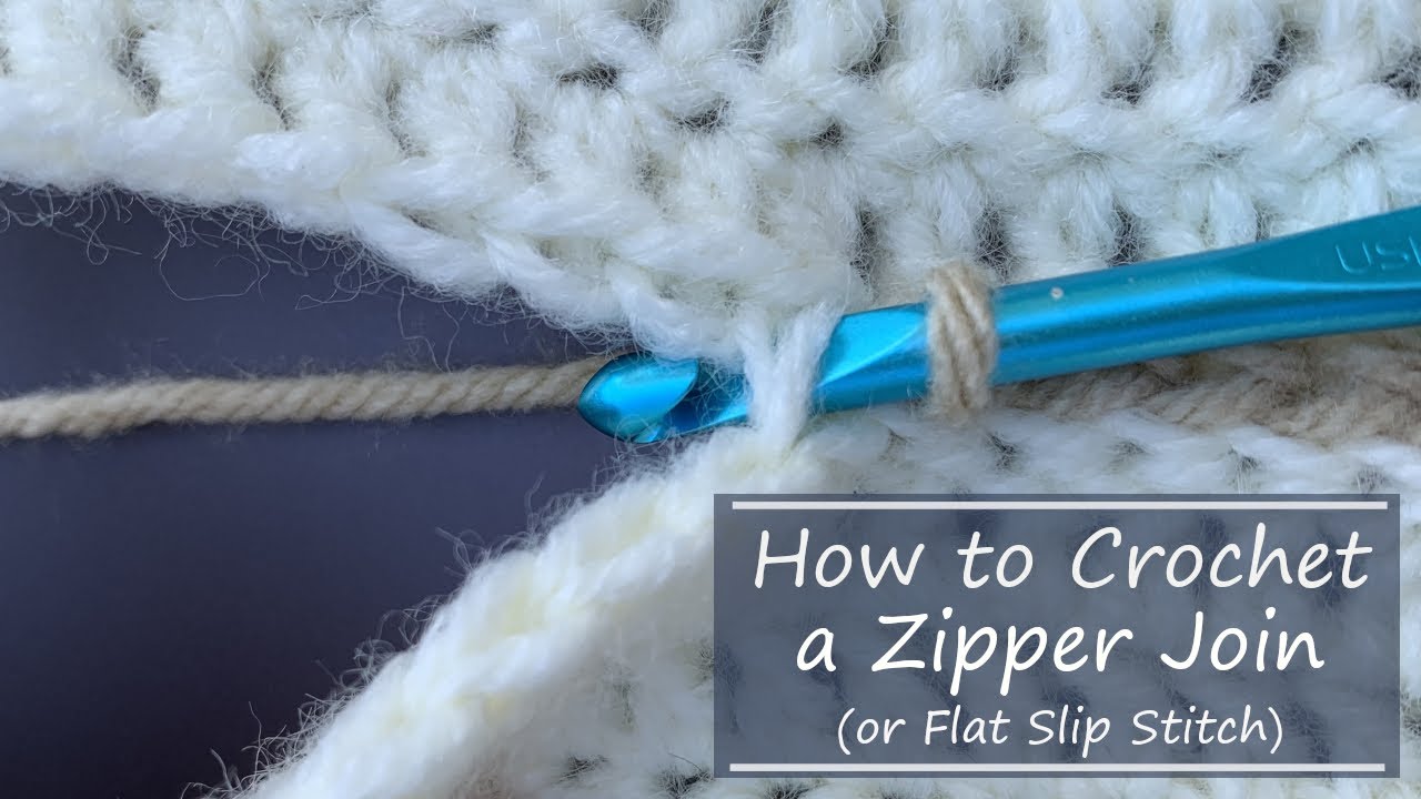 Crochet Slip Stitch or Zipper Join